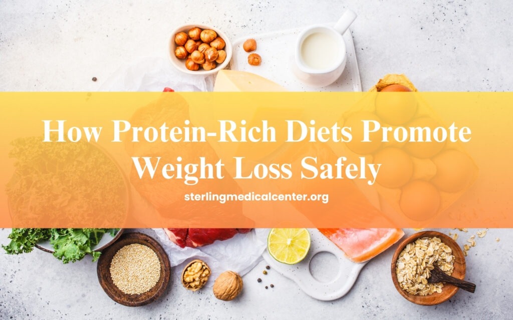 How Protein-Rich Diets Promote Weight Loss Safely